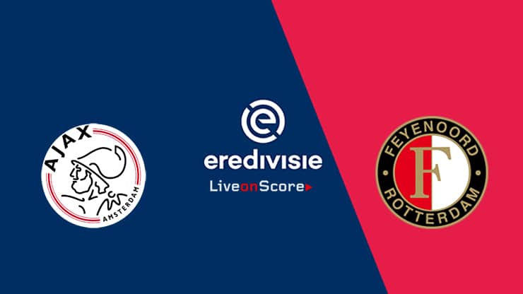 Ajax vs Feyenoord Preview and Prediction Live stream – Eredivisie 2019/2020